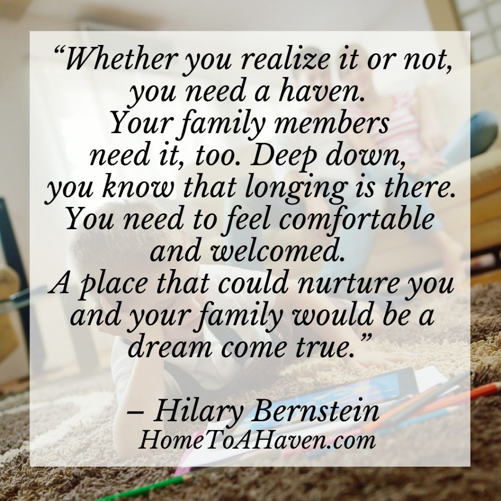 How to Create a Haven You and Your Family Will Love - Home to a Haven